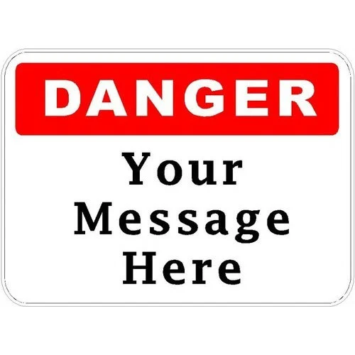 SS Danger Sign Label, Size : Customized at Rs 1.50 / Square Inch in ...