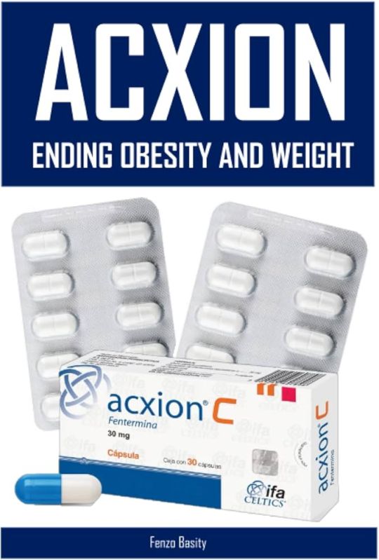 Acxion Fentermina Tablet 30MG Tablets, Form : Pills, Purity : 100% at Rs 4000 in Delhi